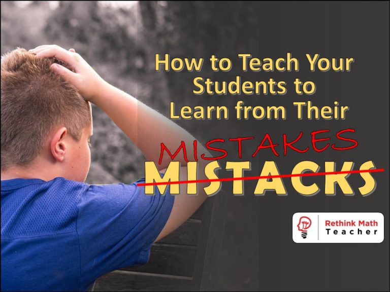 What to Do When Your Students Still Don't Get It - RETHINK Math Teacher