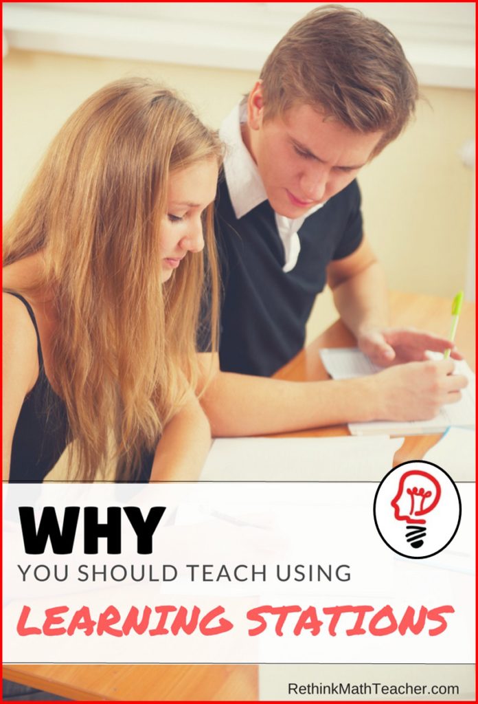Why You Should Create Learning Stations - RETHINK Math Teacher
