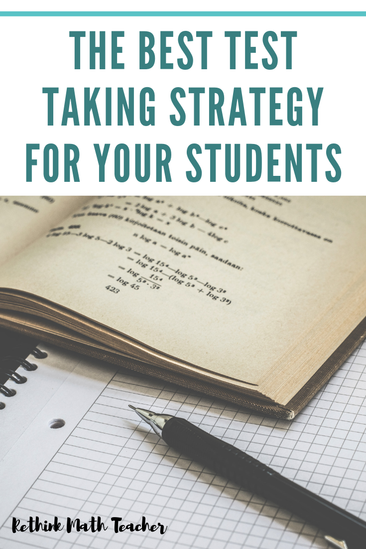 The Best Test Taking Strategy to help your Students Succeed - RETHINK ...