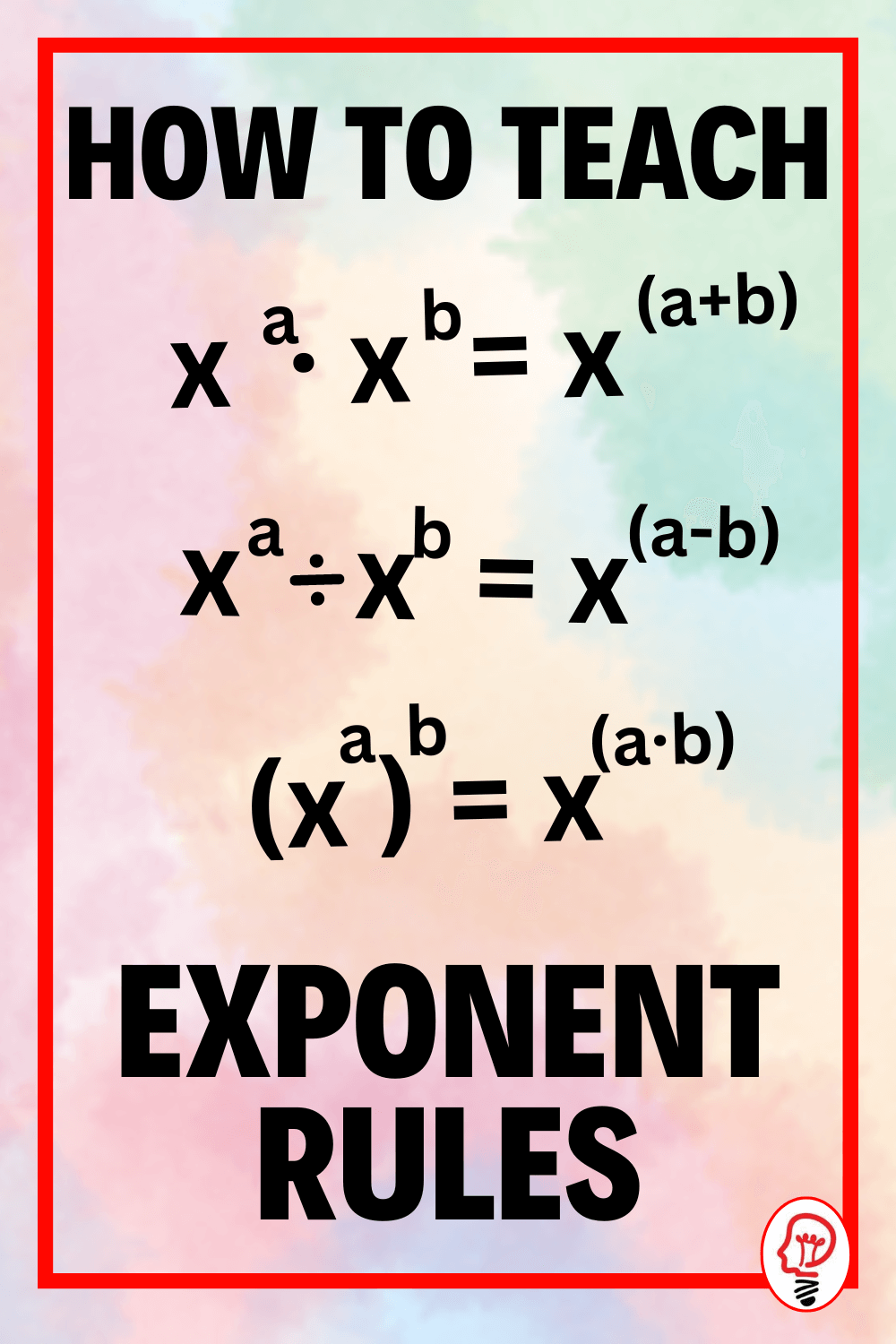How to teach exponent rules pin 1 RETHINK Math Teacher How to teach exponent rules pin 1 RETHINK Math Teacher